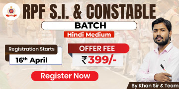 RPF S.I & Constable Batch 2024 | KGS