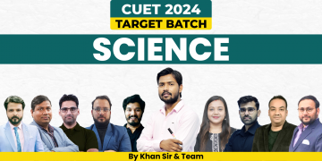 CUET (Science) 2024 Target Batch | KGS
